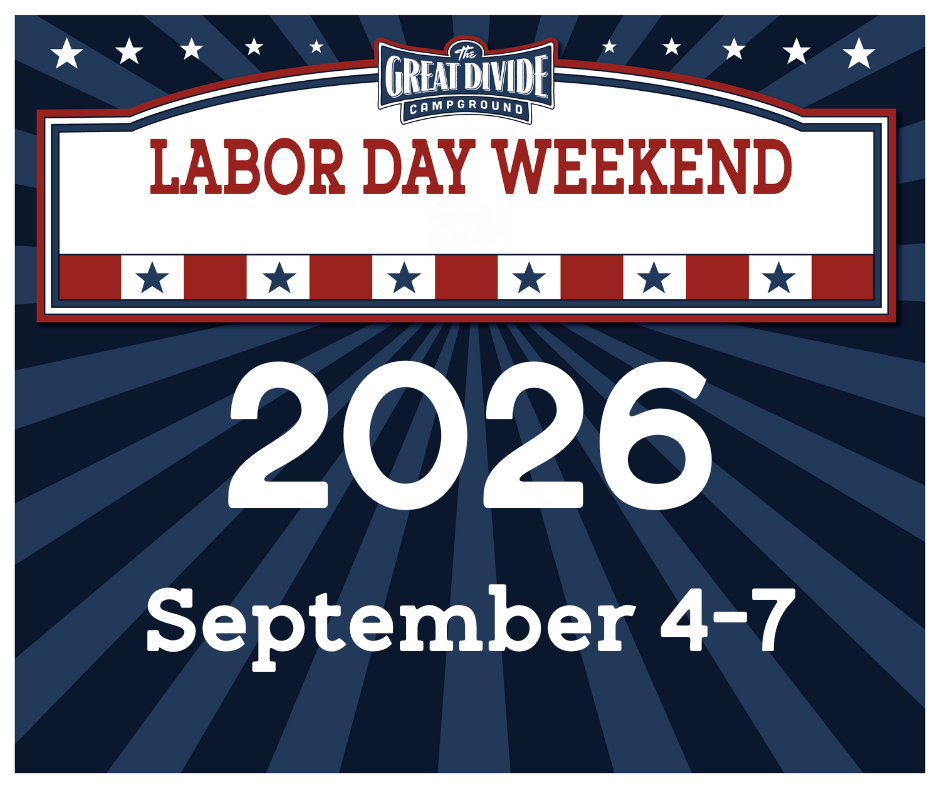 Labor Day Weekend - The Great Divide